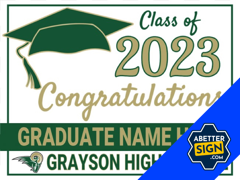 Grayson Graduation Signs | FREE SHIPPING | A Better Sign